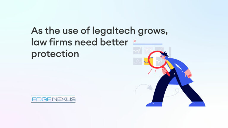 As the use of legaltech grows, law firms need better protection ...